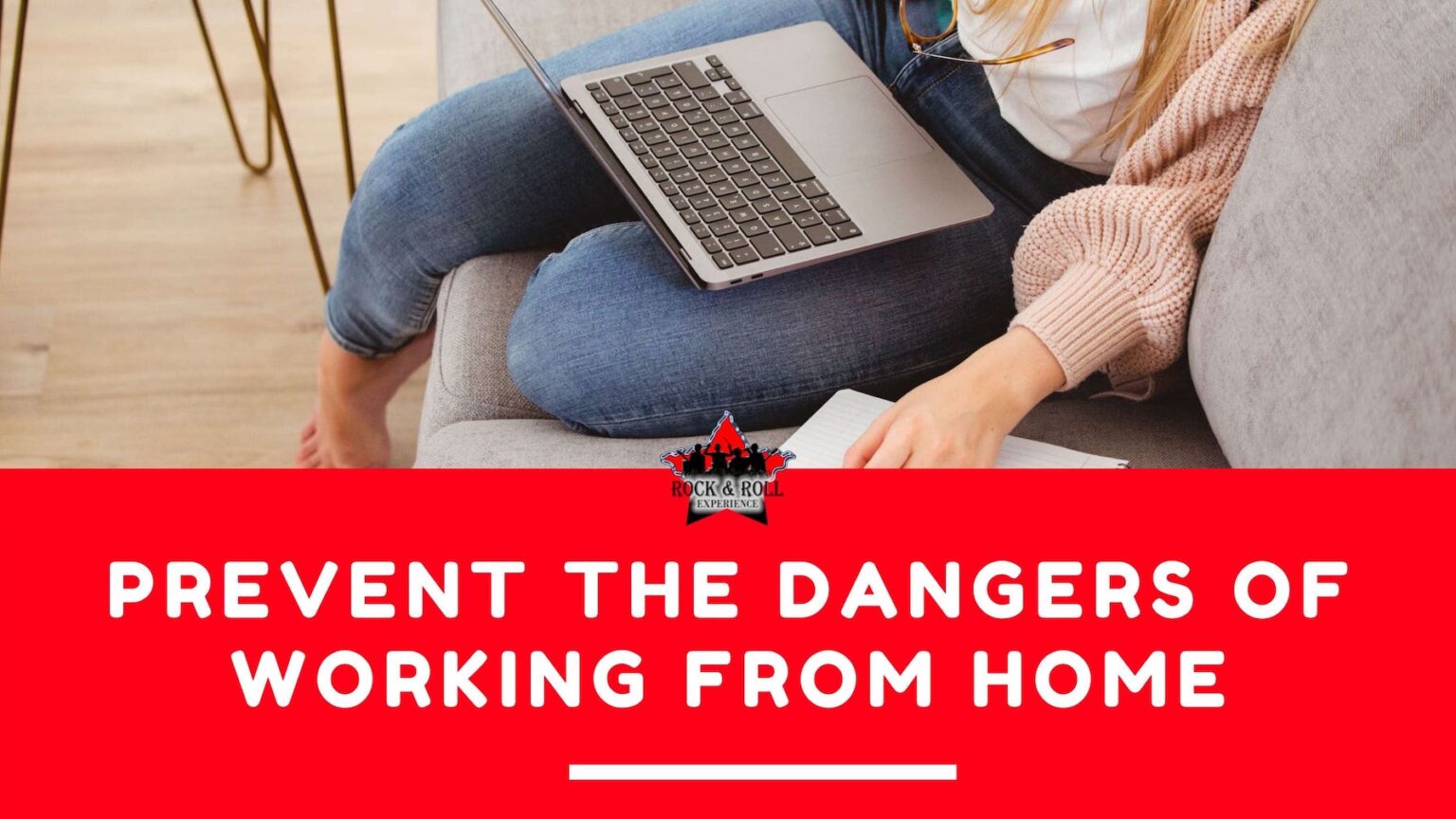 Prevent The Dangers of Working From Home | Team Building